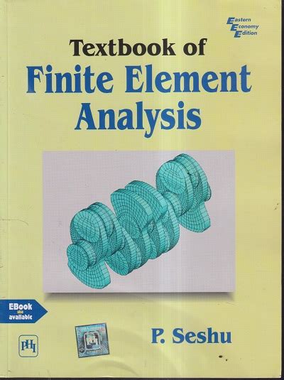 textbook of finite element analysis p seshu phi