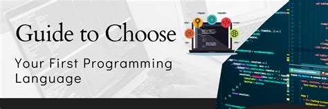 A Beginners Guide To Choosing Your First Programming Language Cyber