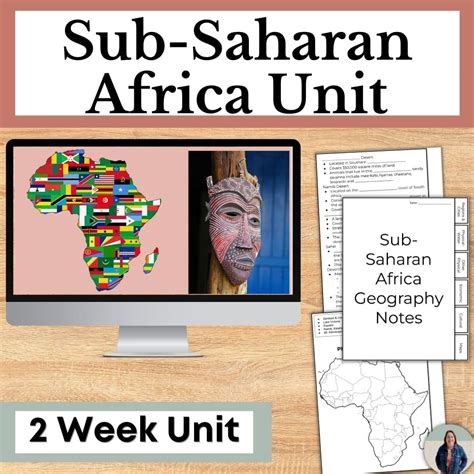 Sub Saharan Africa Geography Unit With Guided Notes And Map Activities