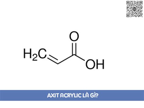 Axit Acrylic Là Gì Công Thức Và Phản ứng Hóa Học Ath Group