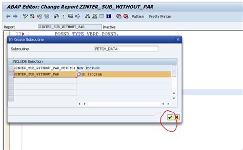 Sap Tech Internal Subroutines Without Passing Parameters