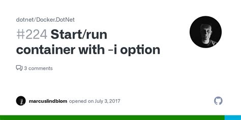 start run container with i option · issue 224 · dotnet docker dotnet · github