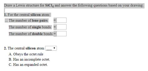 Solved Draw A Lewis Structure For Sicl4 And Answer The