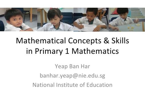 Mathematical Concepts And Skills In Primary 1 Mathematics