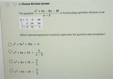 Solved 6 Choose The Best Answer The Quotient Chegg Com