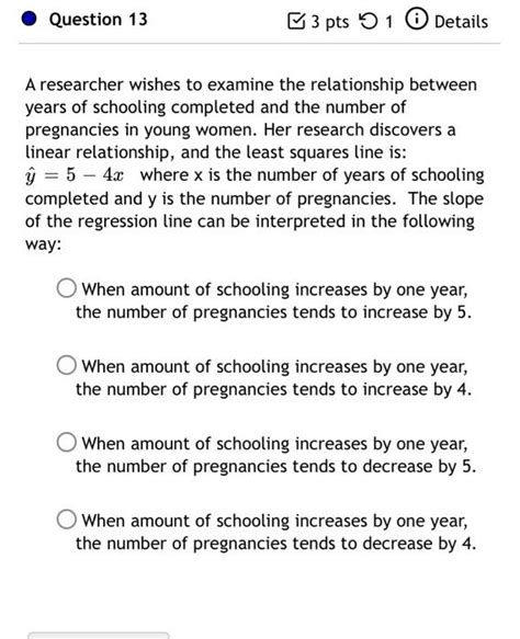 Solved Question 13 3 Pts 5 1 0 Details A Researcher Wishes