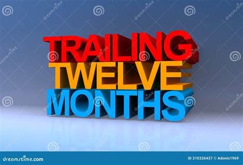 Ttm Trailing Twelve Months Acronym Business Concept Background Stock Image Cartoondealer