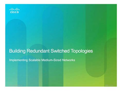 SOLUTION Building Redundant Switched Topologies Studypool