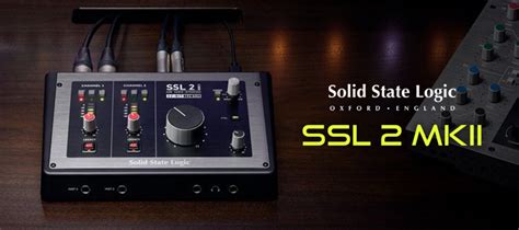 Solid State Logic SSL MKII Audio Interface Music Arms ศนยรวมเครองดนตร ตงแตเรมตน