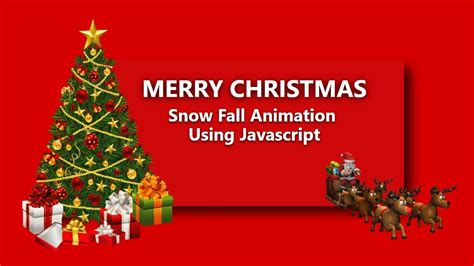 How To Create A Snowfall Animation Effect With Greeting Card Using