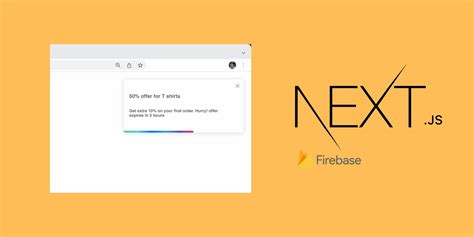 Push Notification In Nextjs With Firebase Cloud Messaging Fcm