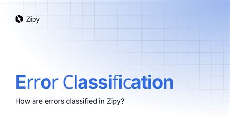 Error Classification Zipy