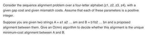 Solved Consider The Sequence Alignment Problem Over A