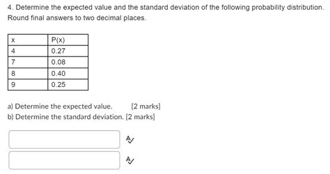 Solved Determine The Expected Value And The Standard Chegg