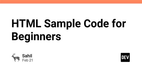 Html Sample Code For Beginners Dev Community