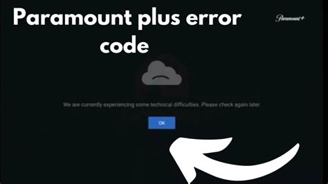 How To Solve Paramount Plus Error Code 1204 1203 111 3304