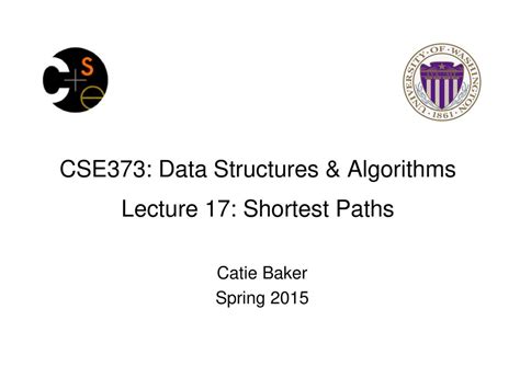 Cse373 Data Structures And Algorithms Lecture 17 Shortest Paths Ppt