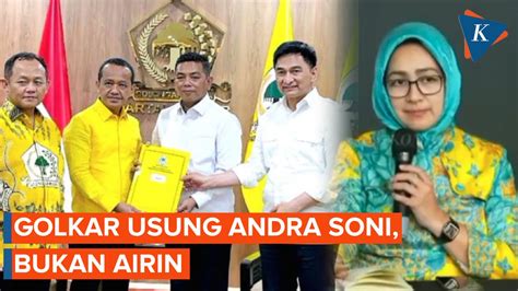 Video Golkar Tinggalkan Airin Resmi Usung Andra Soni Dimyati