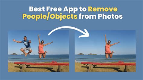 Meilleure Application Gratuite Pour Supprimer Des Personnesobjets De Photos En 2022 Moyens Io