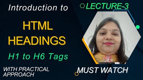 Lec 3 Html Tutorial Headings Heading Tags H1 H6 In Html Explained Web Development