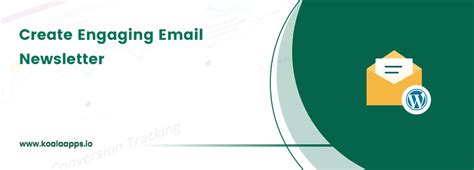 Creating An Engaging Email Newsletter To Boost Reader Interaction