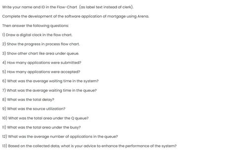 Write Your Name And ID In The Flow Chart As Label Chegg Com
