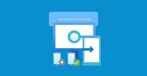 Intune 2025 Configuration And Compliance Guide Accelerate Your Cloud Journey