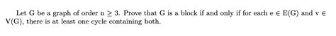 Solved Let G Be A Graph Of Order N 3 Prove That G Is A