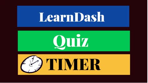 Amazing Learndash Quiz Timer For Each Question