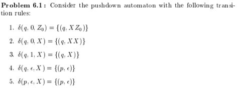 Solved Problem 61 Consider The Pushdown Automaton With The