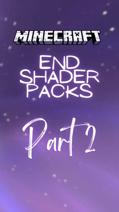Day 64 100 Minecraft End Dimension Shaders Part 2 Minecraft Minecraftshorts Youtube