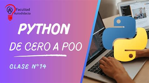 curso de python de cero a poo poo practica 3 cap 14 youtube