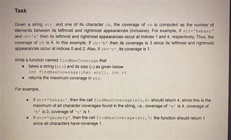 Solved Task Given A String Str And One Of Its Character Ch
