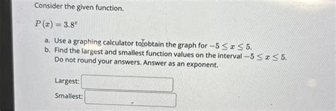 Solved Consider The Given Function P X X A Use A Chegg Com