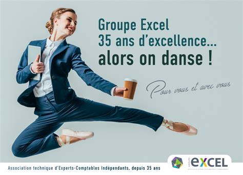 groupe excel fete ses 35 ans en 2023 1 5 groupe excel