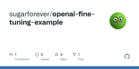 GitHub Sugarforever Openai Fine Tuning Example