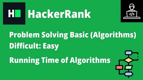 Resolviendo Running Time Of Algorithms En Hackerrank B Coding Logicadeprogramacion Youtube