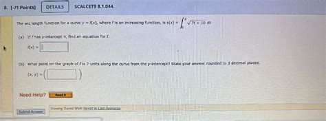 Solved The Arc Length Function For A Curve Y F X Where F Chegg