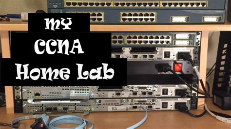 My Ccna Ccnp Home Lab Cost 105 Youtube