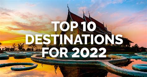 Top Destinations For 2022 Travel Archives Sky Bird Travel Blog