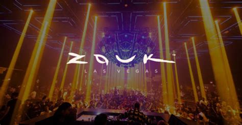 Zouk Nightclub Las Vegas Club Guide And Faqs 2026