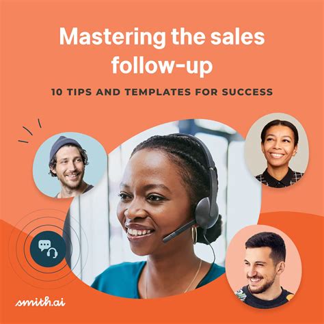 Mastering The Sales Follow Up 10 Tips And Templates For Success Smithai