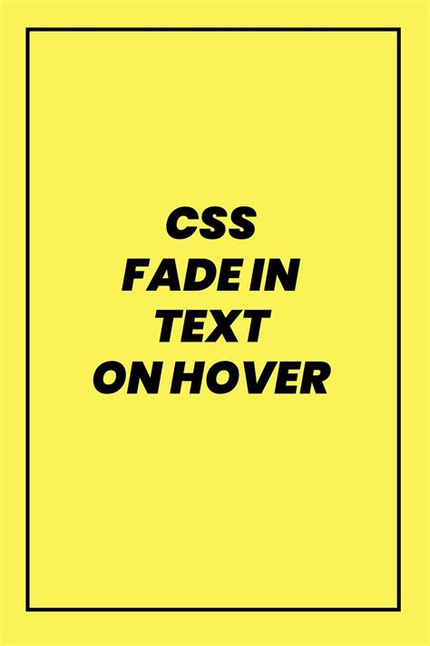 Awesome Css Fade In Text On Hover Learn Computer Coding Coding Tutorials Web Design