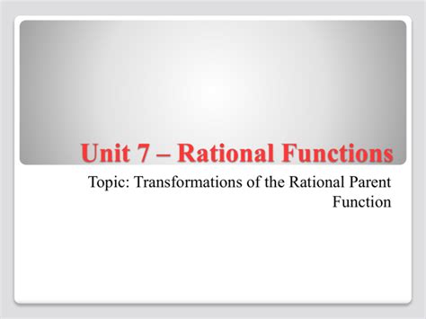 Rational Functions Transformations Asymptotes