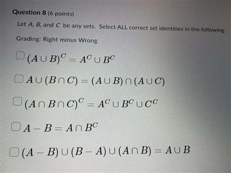 Solved Let A B And C Be Any Sets Select ALL Correct Set Chegg Com