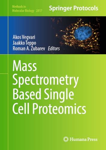 Mass Spectrometry Based Single Cell Proteomics By Akos Vegvari Goodreads