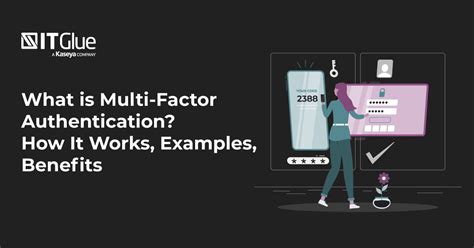 What Is Multi Factor Authentication Mfa It Glue