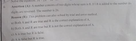 6 assertion a a number consists of two digits whose sum is 8 if 18 i