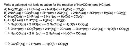 Solved Write A Balanced Net Ionic Equation For The Reaction