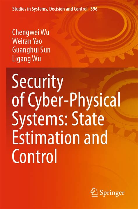 Buy Security Of Cyber Physical Systems State Estimation And Control